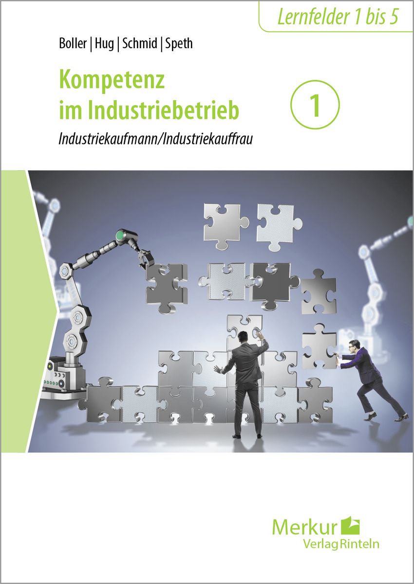 Kompetenz im Industriebetrieb - Band 1. Industriekaufmann ...