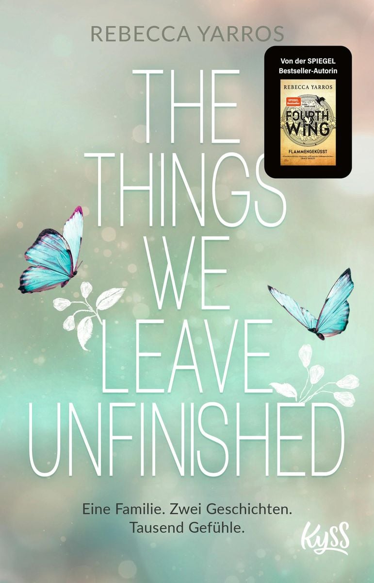 'The Things we leave unfinished' von 'Rebecca Yarros' - Buch - '978-3 ...
