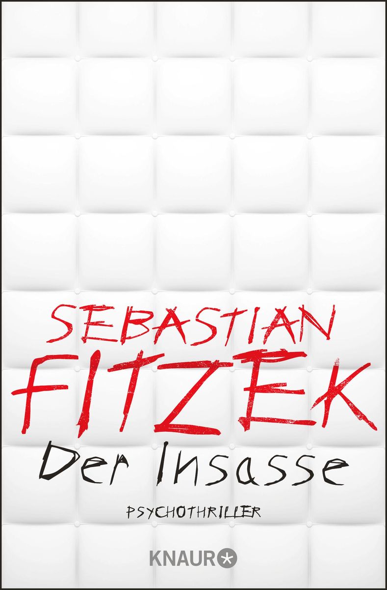 Der Insasse von Sebastian Fitzek - Buch | Thalia
