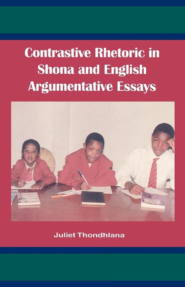 'Contrastive Rhetoric in Shona and English Argumentative Essay ...