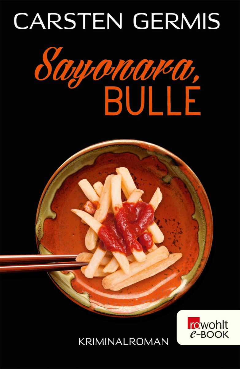 Sayonara, Bulle von Carsten Germis - eBook | Thalia