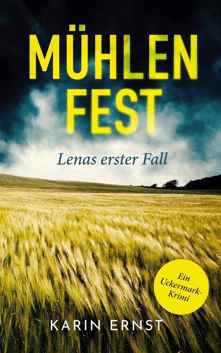 'Mühlenfest. Lenas erster Fall' von 'Karin Ernst' - eBook