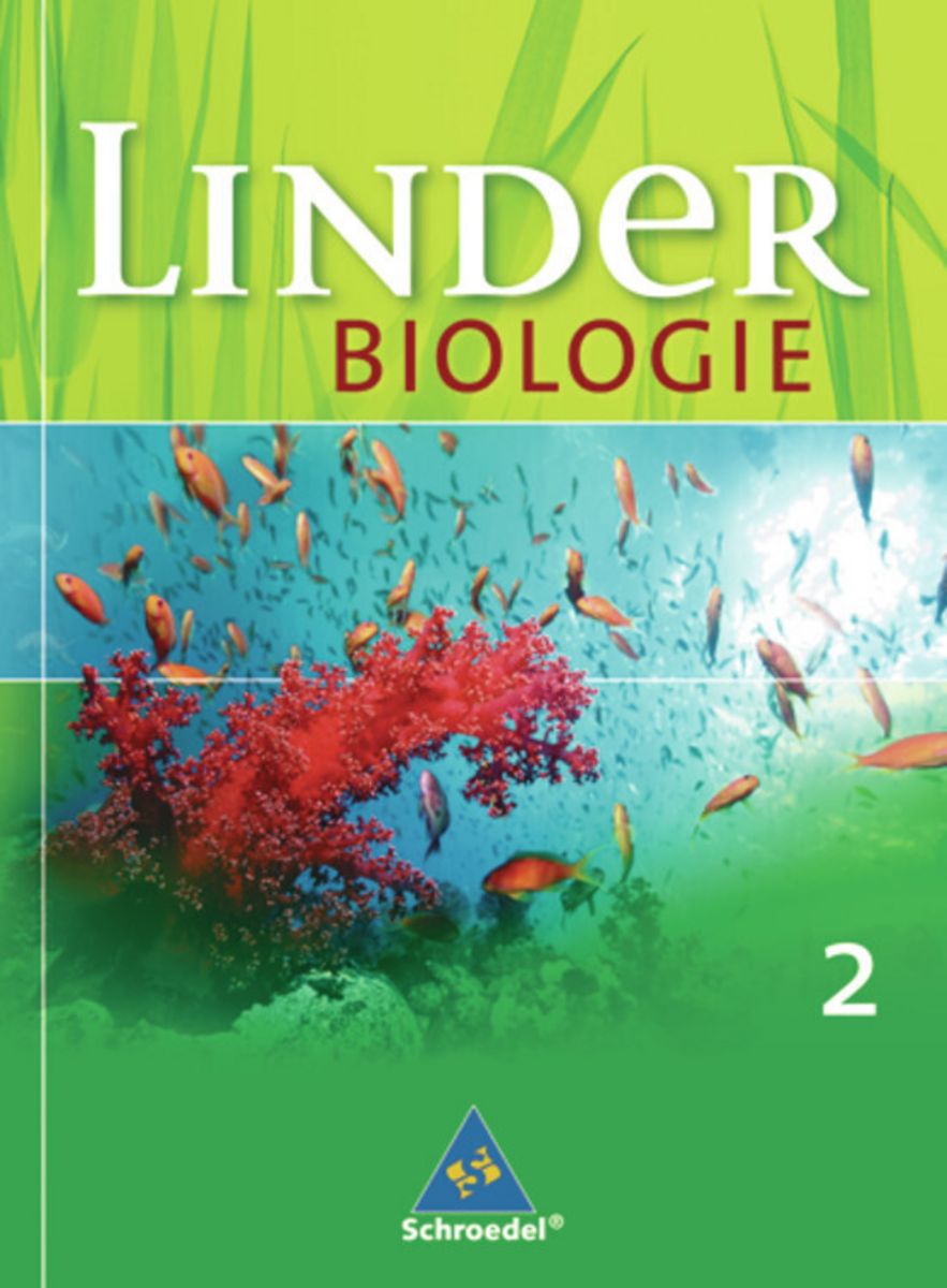 LINDER Biologie 2 SB Allgemeine Ausgabe von Hermann Linder, Hans-Peter ...