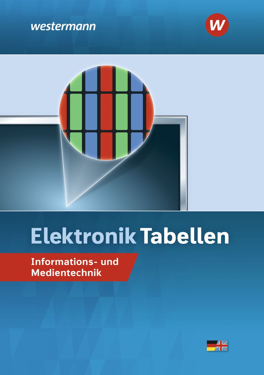 'Elektronik Tabellen. Informations- und Medientechnik Tabellenbuch' - 'Technik & Elektronik ...