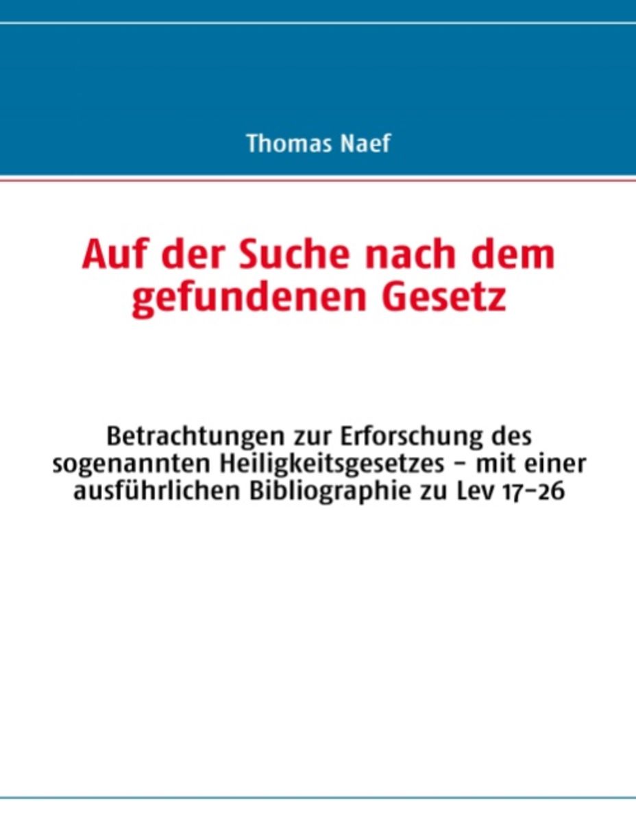 'Auf der Suche nach dem gefundenen Gesetz' von 'Thomas Naef' - Buch ...