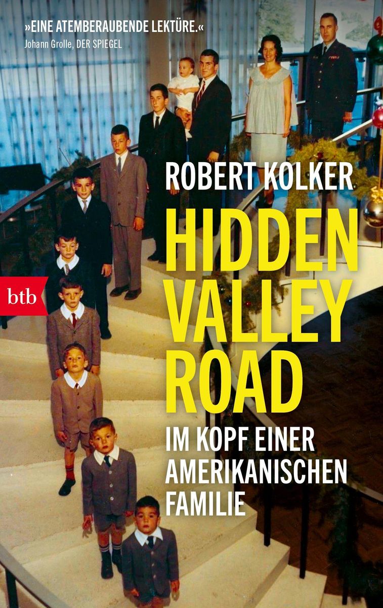 'Hidden Valley Road' von 'Robert Kolker' - Buch - '978-3-442-71703-3'