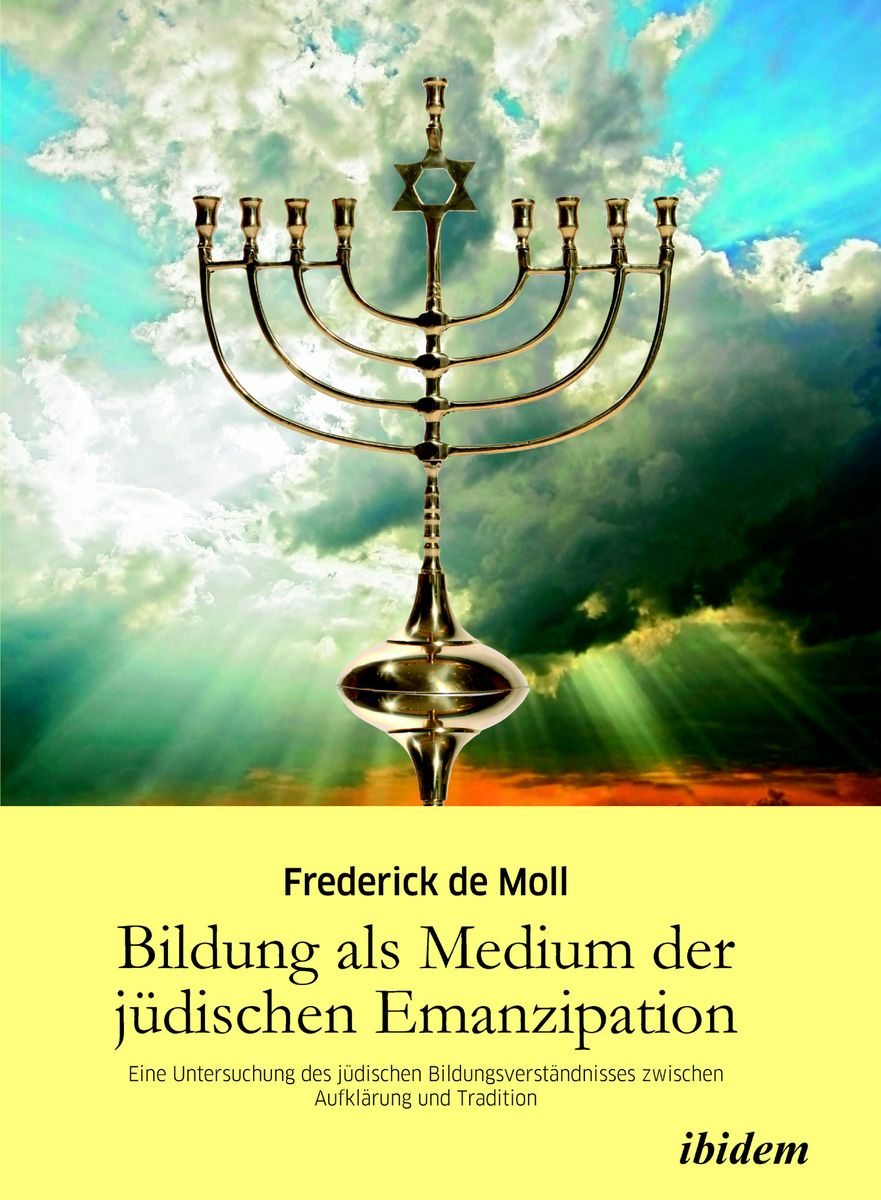 'Moll, F: Bildung als Medium der jüdischen Emanzipation. Eine' von ...