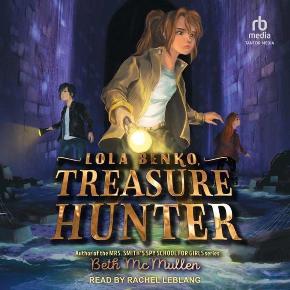 'Lola Benko, Treasure Hunter' von 'Beth McMullen' - Hörbuch