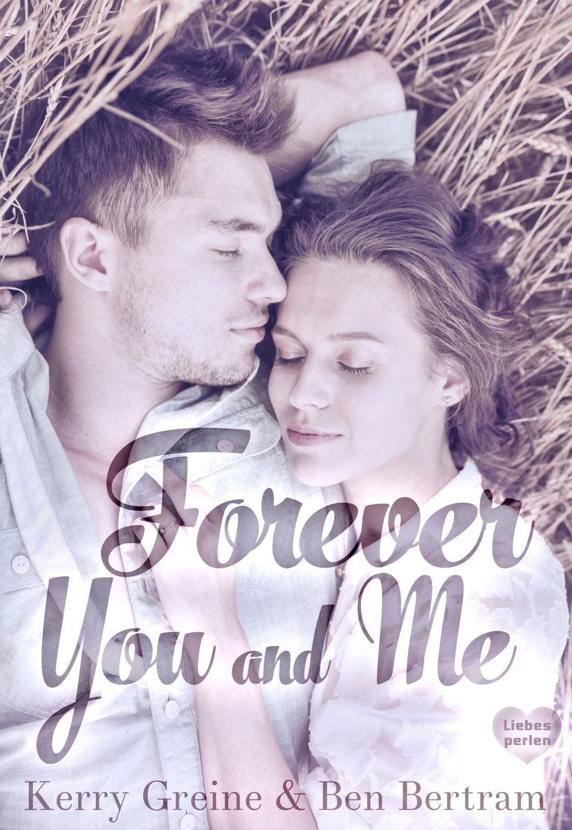Forever You And Me Von Ben Bertram Ebook Thalia