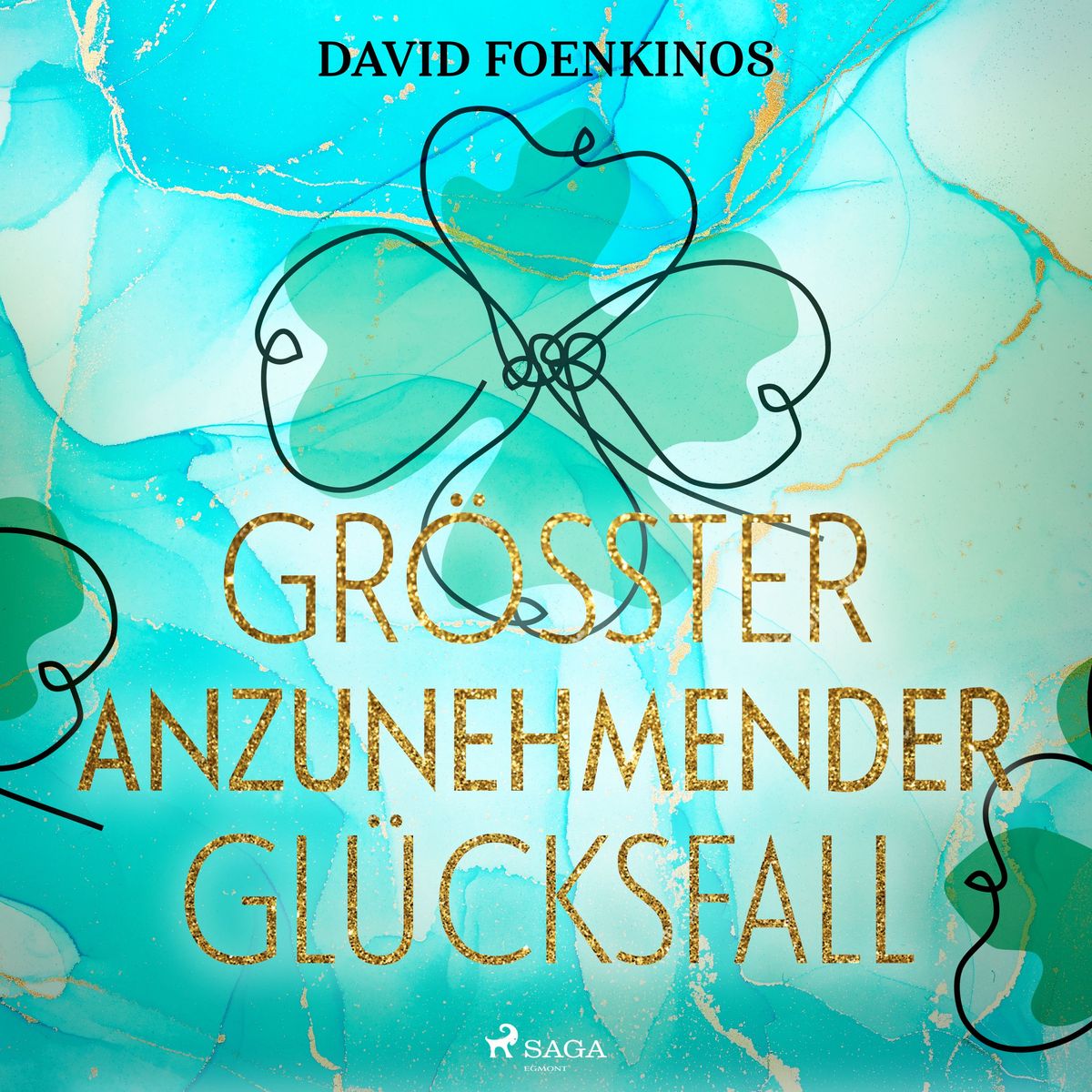 Größter anzunehmender Glücksfall von David Foenkinos - Hörbuch-Download ...
