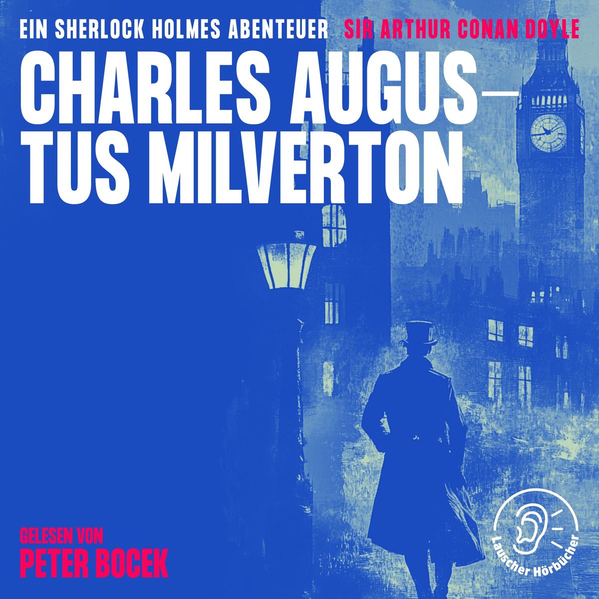 Charles Augustus Milverton von Arthur Conan Doyle - Hörbuch-Download ...