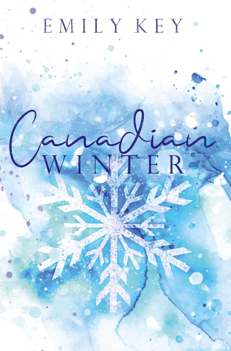 'Canadian Winter' von 'Emily Key' - Buch - '978-3-7546-6409-4'