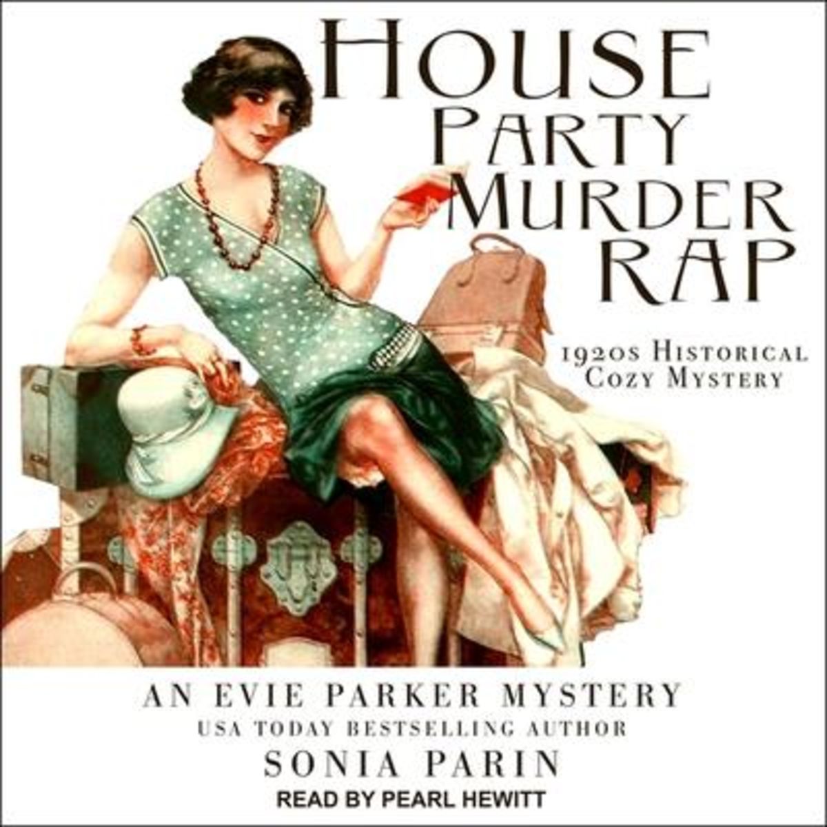 'House Party Murder Rap: 1920s Historical Cozy Mystery' von 'Sonia ...
