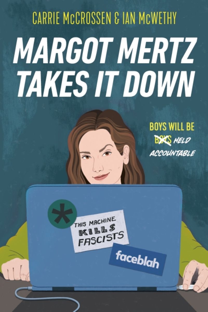 Margot Mertz Takes It Down von Carrie McCrossen, Ian McWethy. Bücher ...