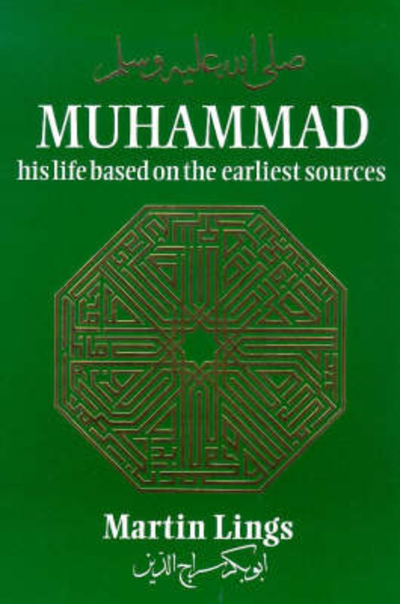 Muhammad: His Life Based on the Earliest Sources von Martin Lings ...