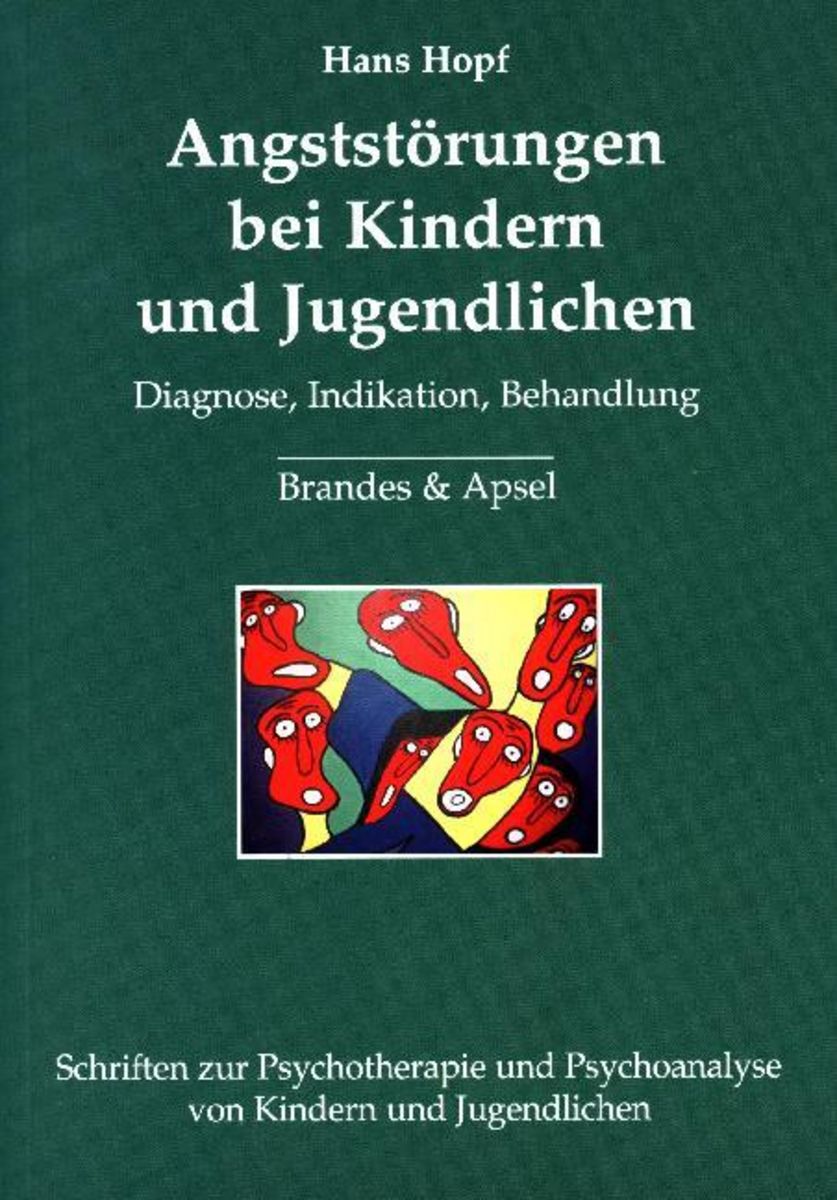 'Angststörungen bei Kindern und Jugendlichen' von 'Hans Hopf' - Buch ...