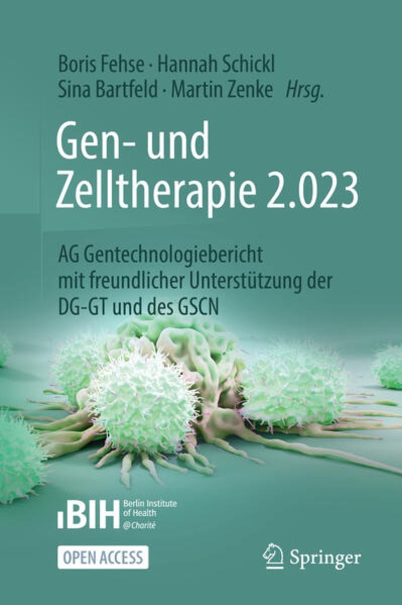 "Gen- und Zelltherapie 2.023 - Forschung, klinische Anwendung und ...