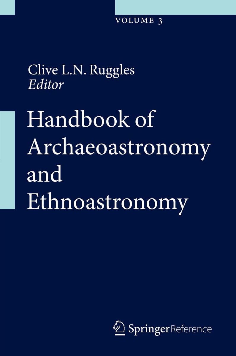 Handbook of Archaeoastronomy and Ethnoastronomy - Set mit diversen ...