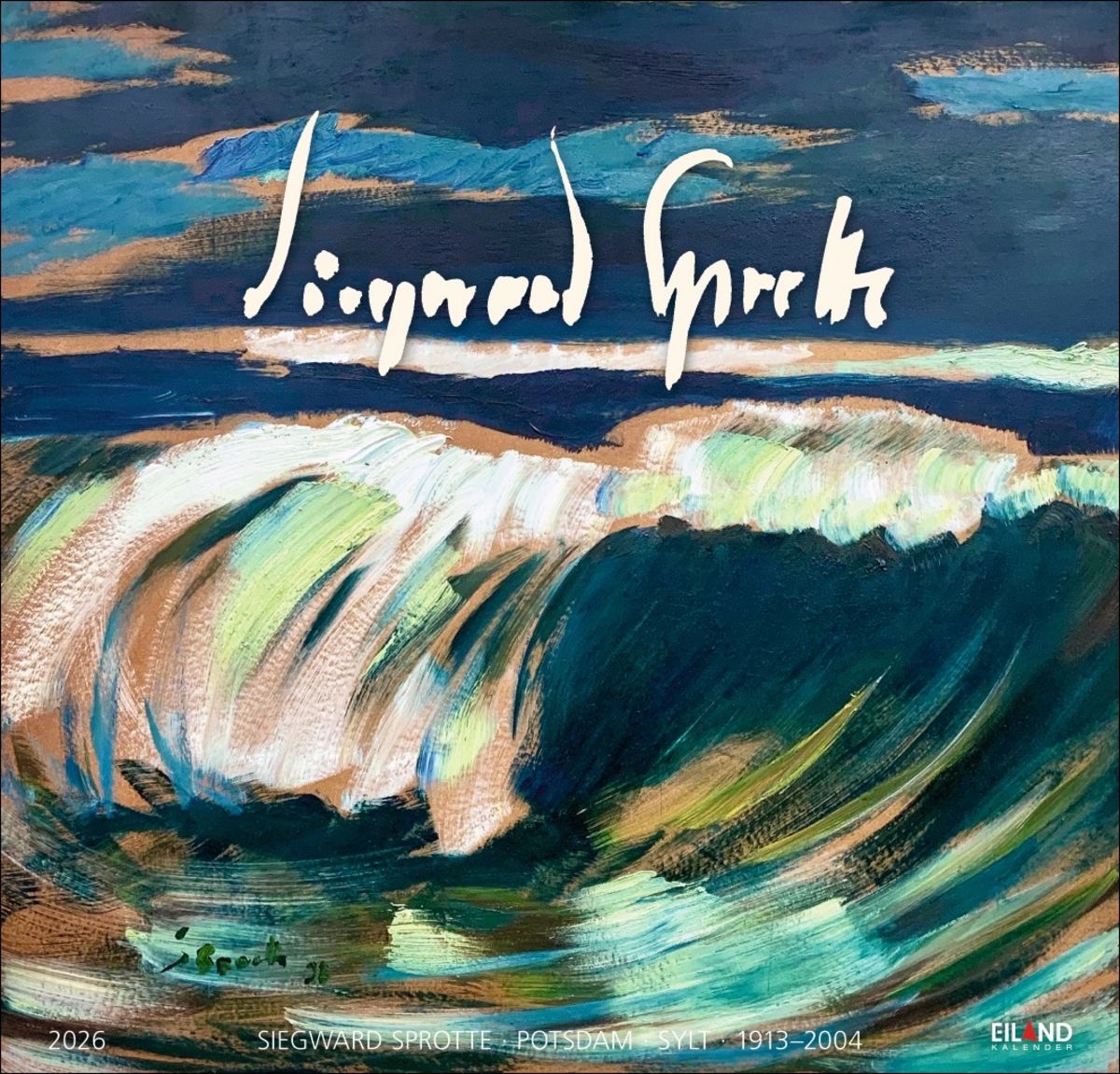 Siegward Sprotte Edition Kalender 2026 - Wandkalender | Thalia
