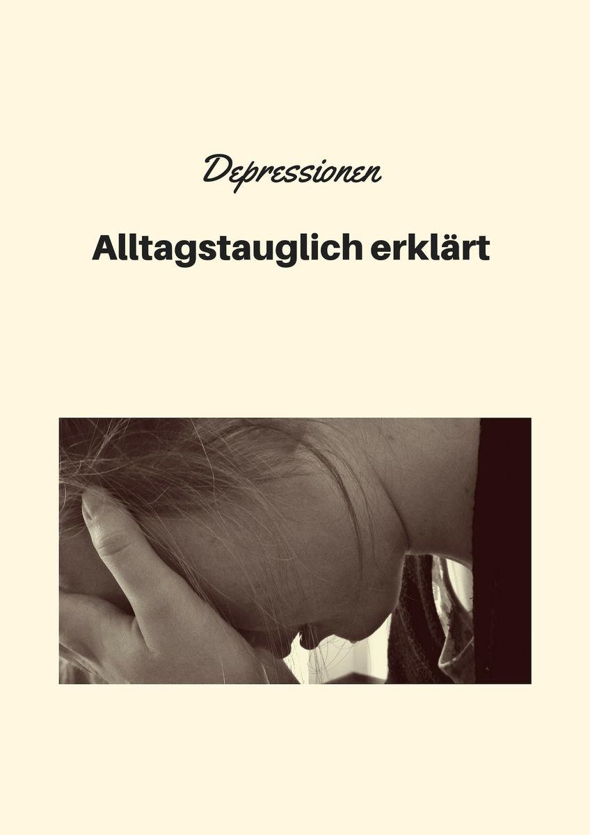'Depressionen - Alltagstauglich erklärt' von 'Aviel Levy' - eBook