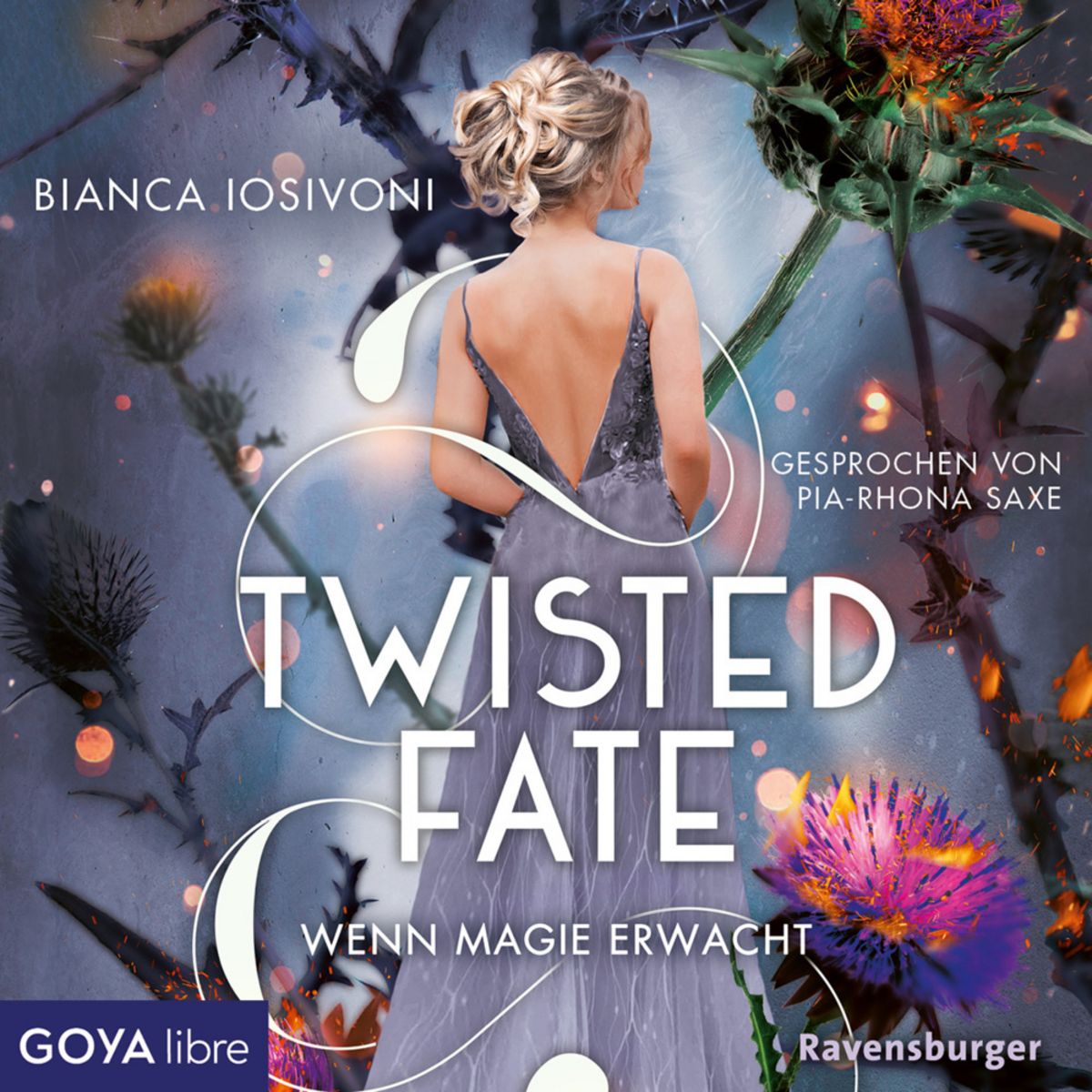 'Twisted Fate. Wenn Magie erwacht' von 'Bianca Iosivoni' - Hörbuch