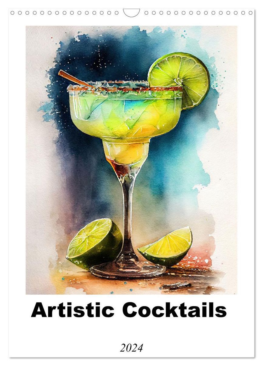 'Artistic cocktails (Wall Calendar 2024 DIN A3 portrait), CALVENDO 12 ...