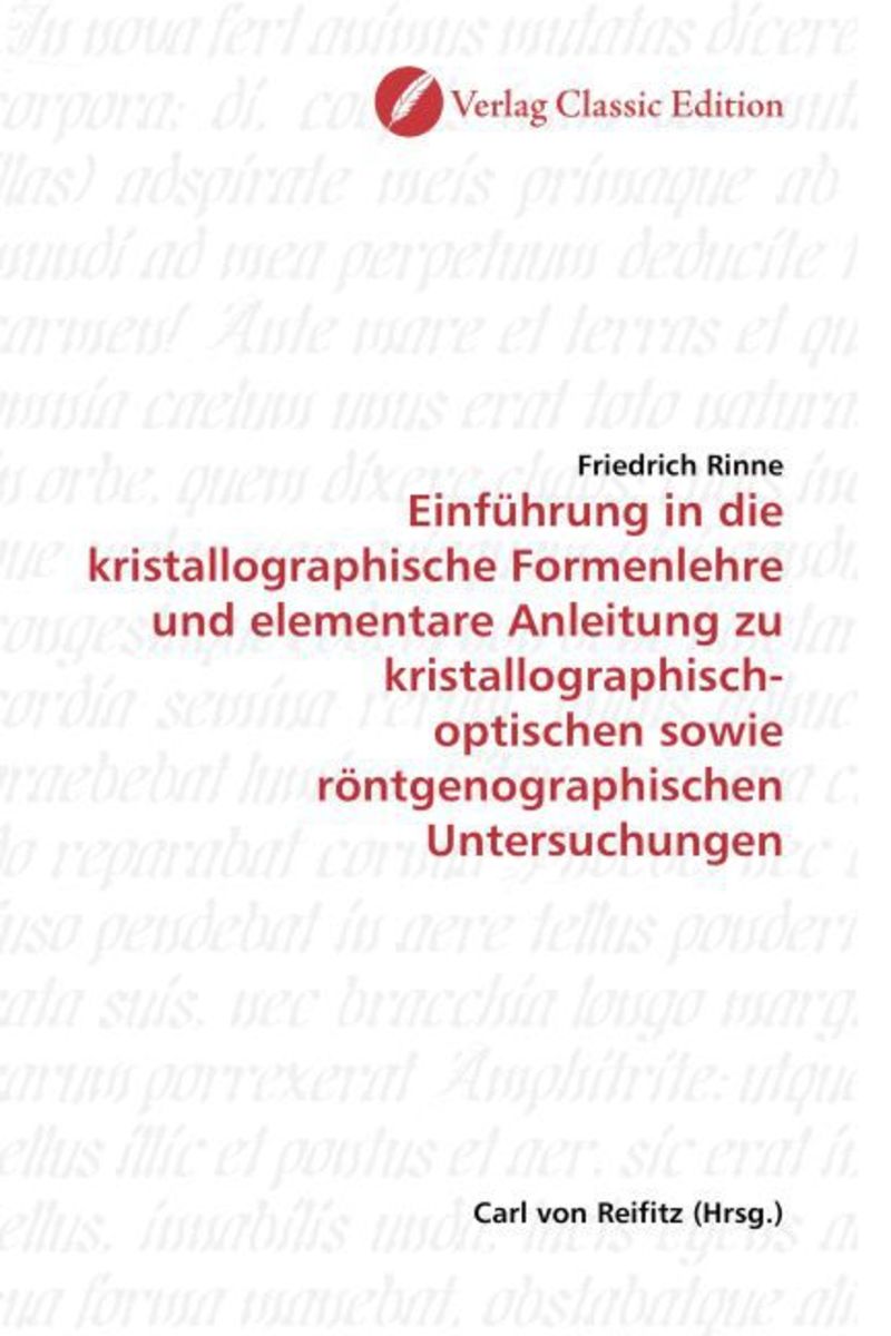 "Rinne, F: Einführung in die kristallographische Formenlehre" online kaufen