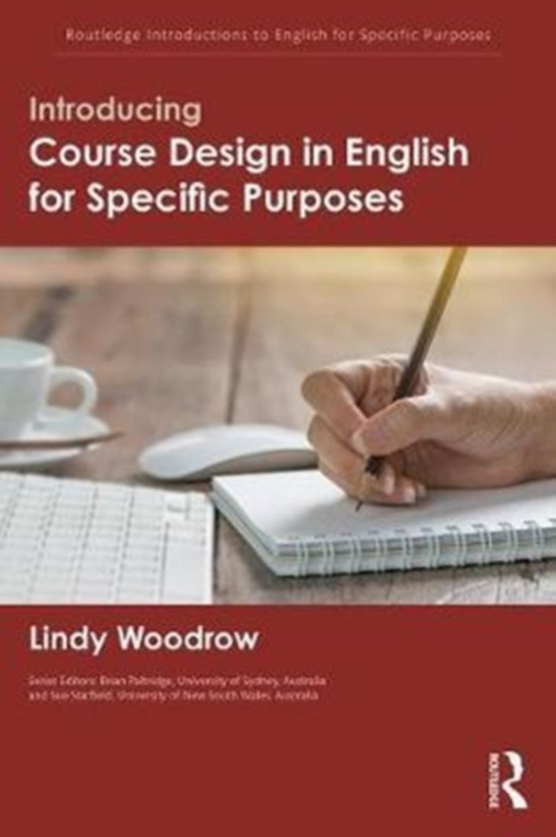 'Introducing Course Design in English for Specific Purposes ...