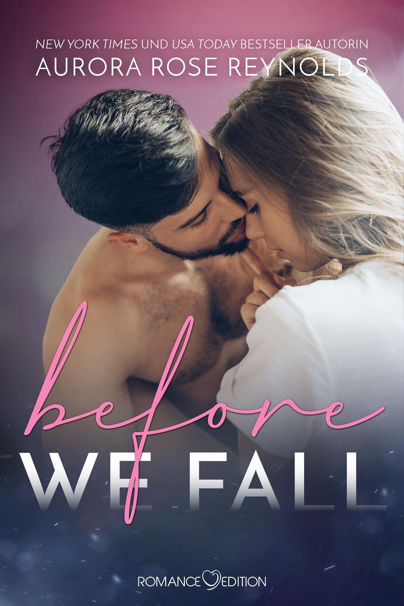 'Before We Fall' von 'Aurora Rose Reynolds' - eBook
