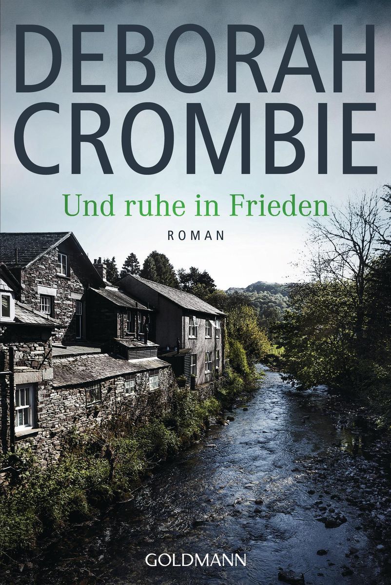 'Und ruhe in Frieden' von 'Deborah Crombie' - eBook