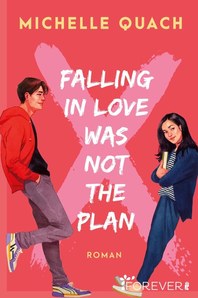 'Falling in love was not the plan' von 'Michelle Quach' - eBook