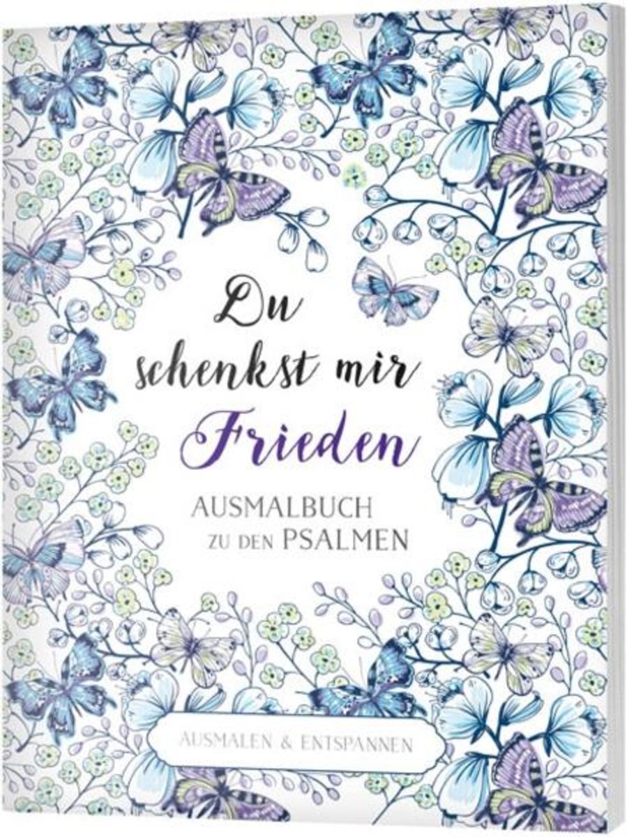 'Du schenkst mir Frieden - Ausmalbuch' von 'Christian Art Distributors ...