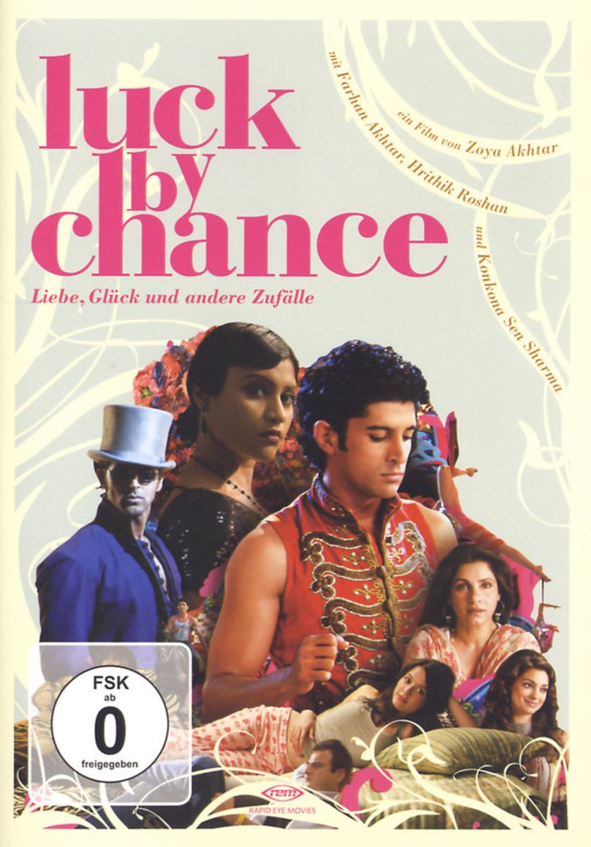Luck by Chance - Liebe, Glück und andere Zufälle von Zoya Akhtar, Zoya ...