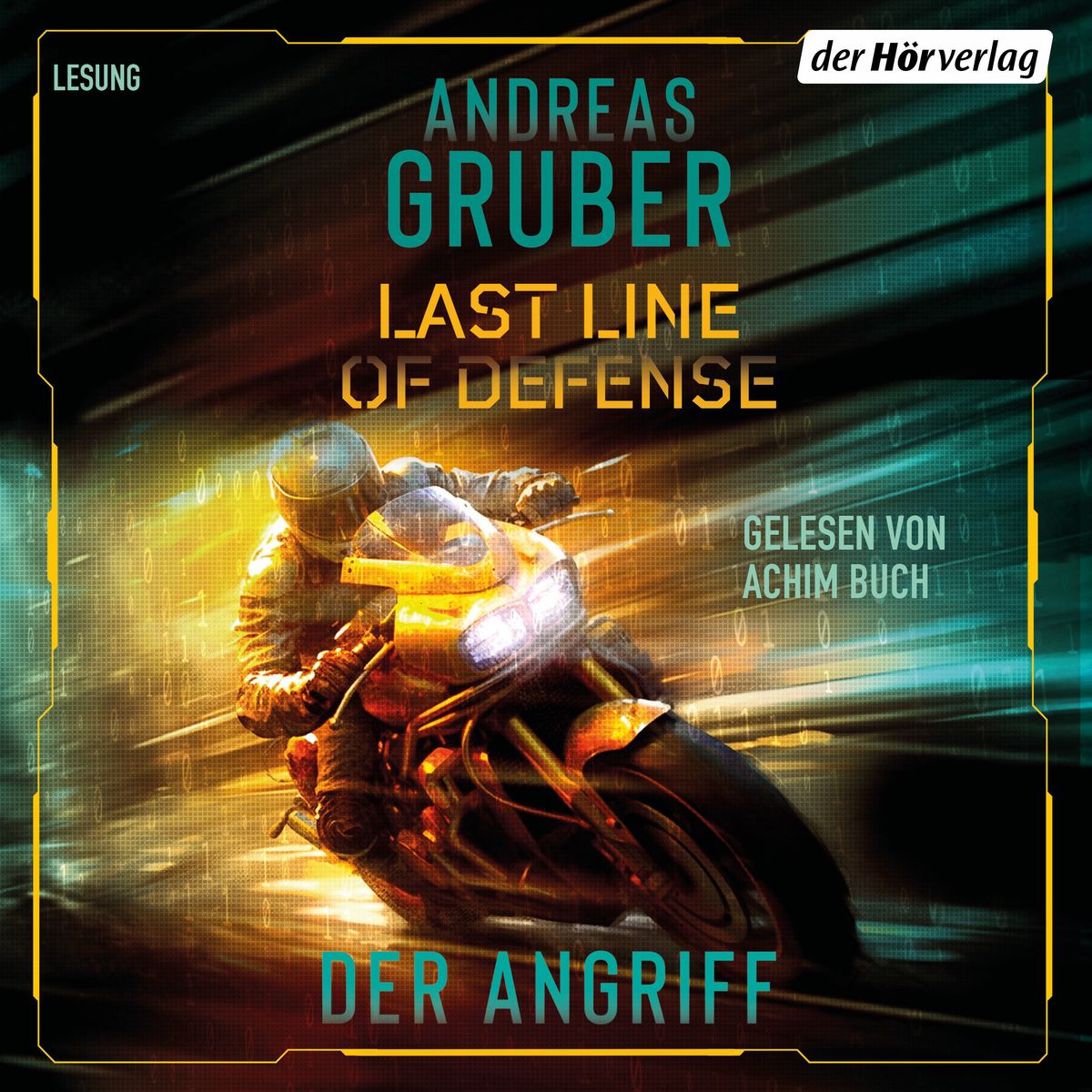 Last Line of Defense 1 – Der Angriff von Andreas Gruber - Hörbuch ...