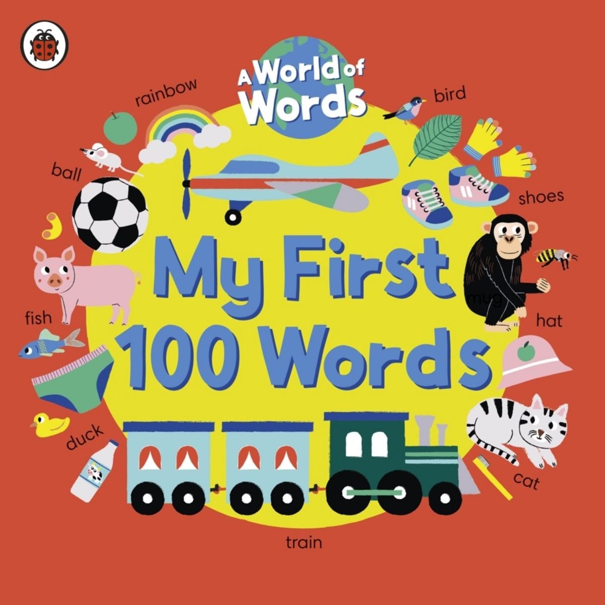  My First 100 Words Von Ladybird Gebundene Ausgabe 978 0 241