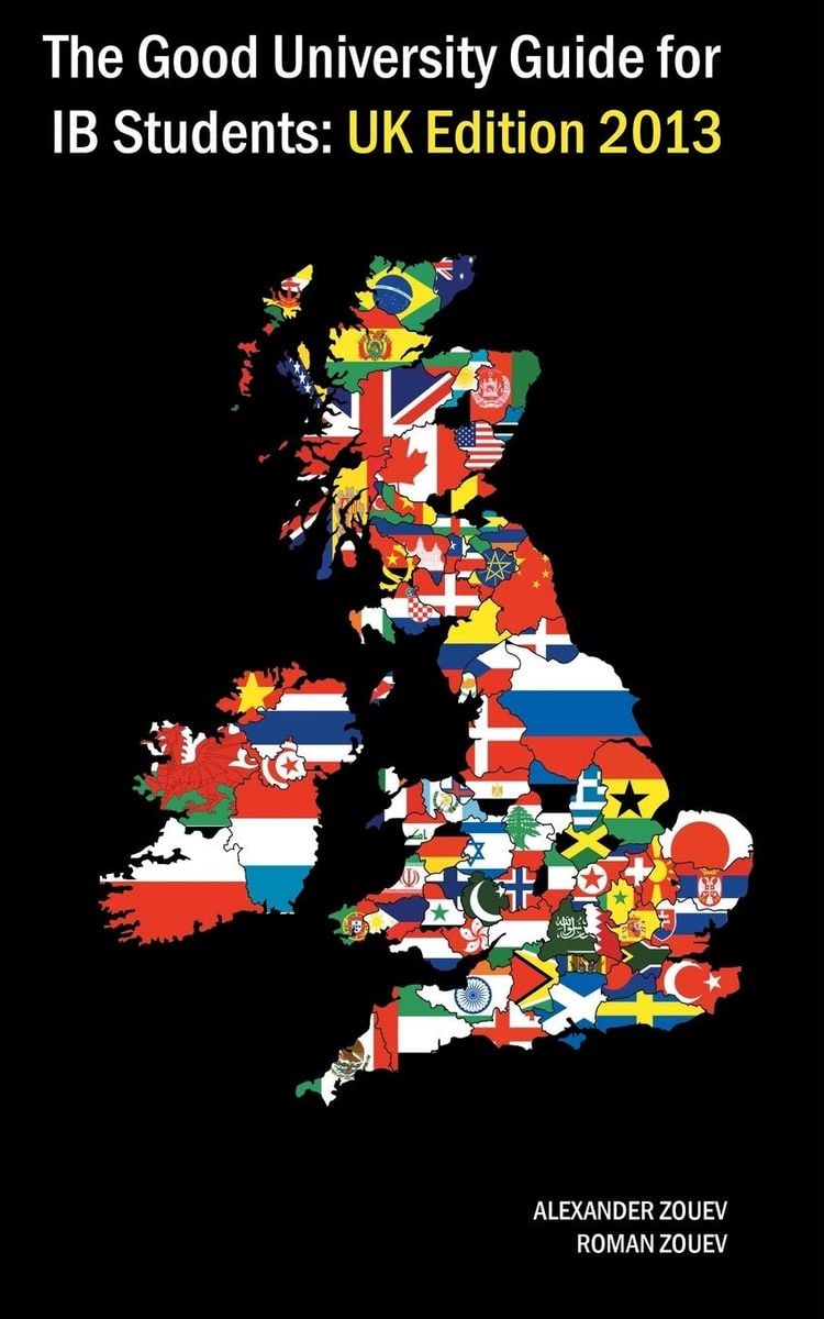 'The Good University Guide for IB Students UK Edition 2013' - 'Nach ...