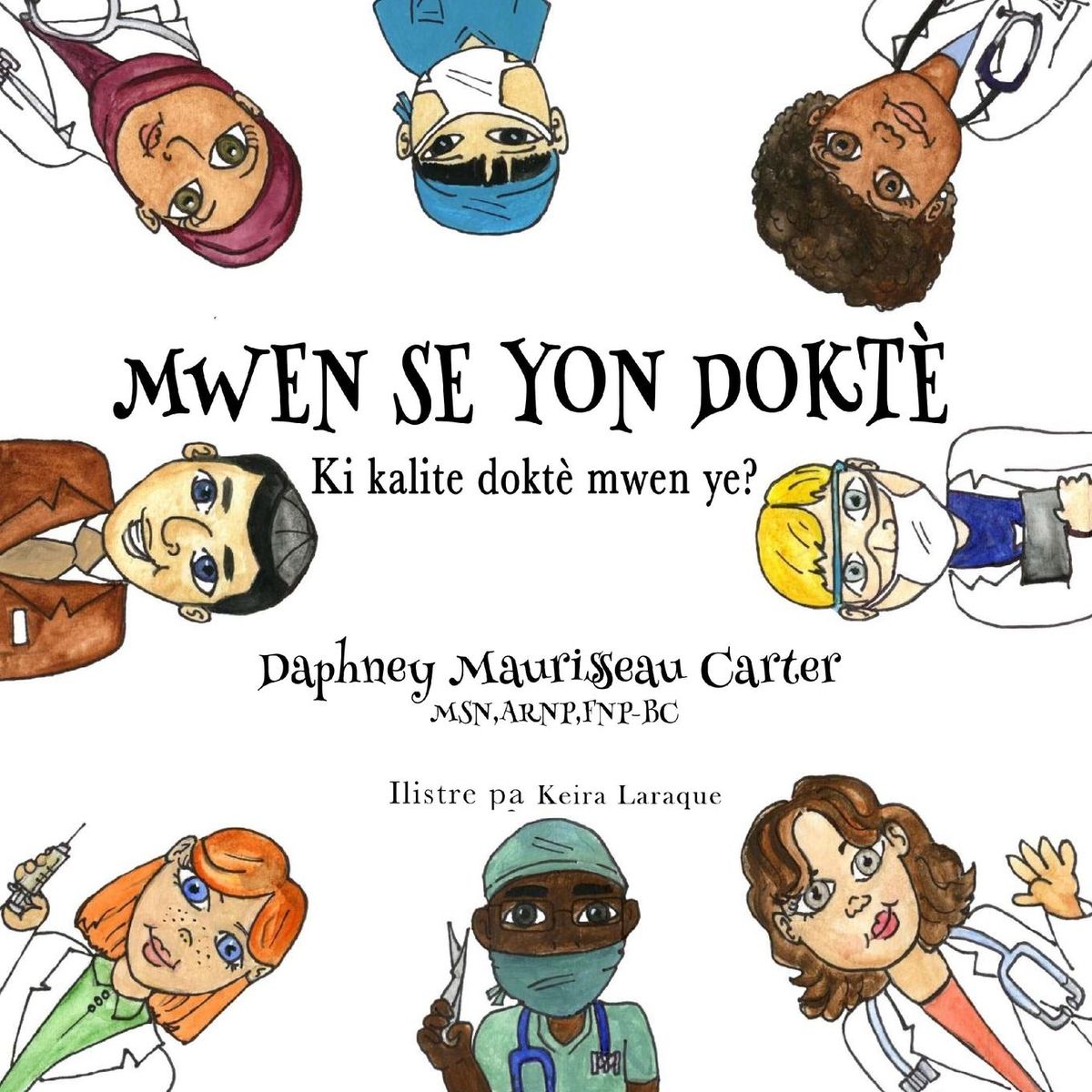 'Mwen Se Yon Doktè' - 'Nach Schulform' Schulbuch - '978-1-945532-73-3'