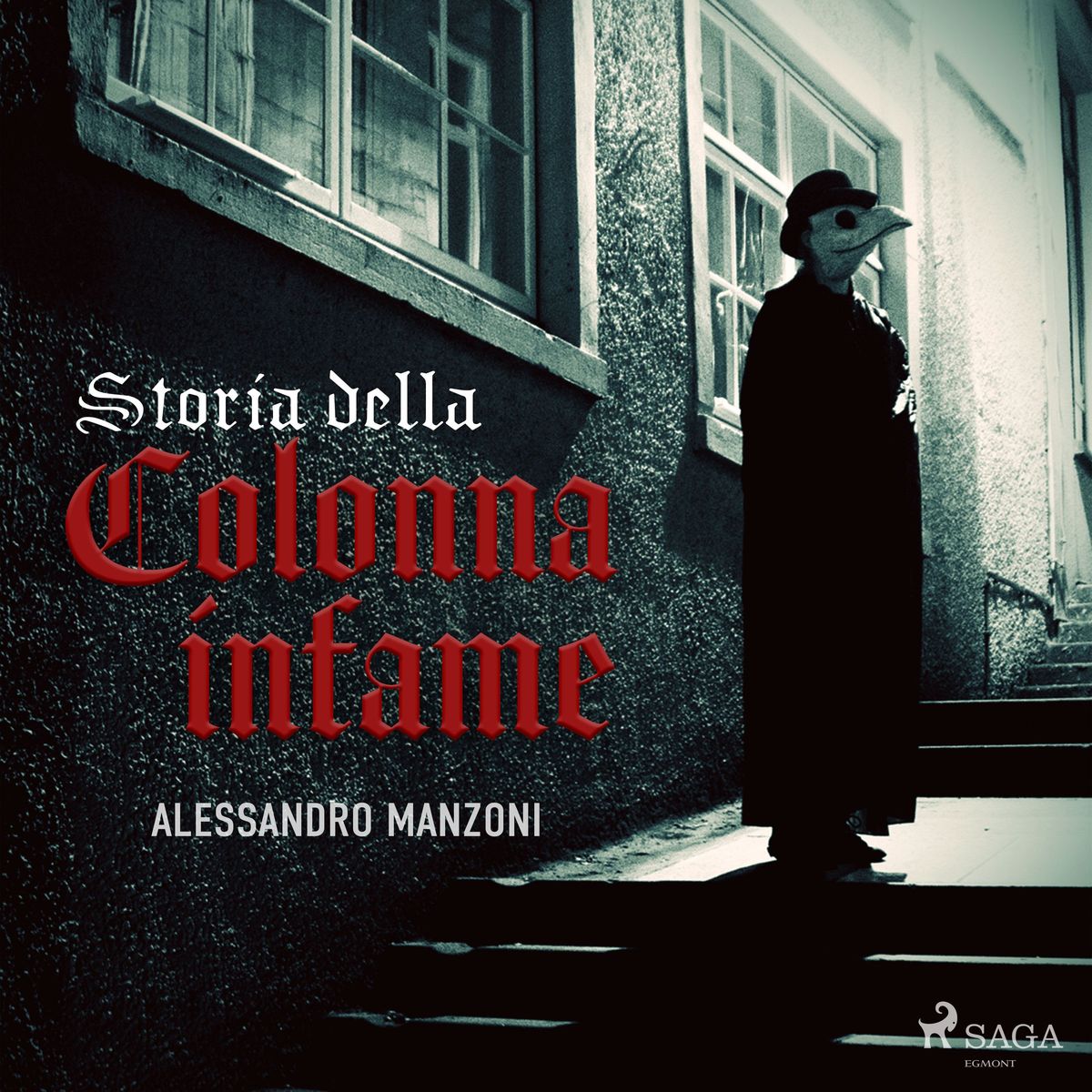 Storia della colonna infame von Alessandro Manzoni - Hörbuch-Download ...