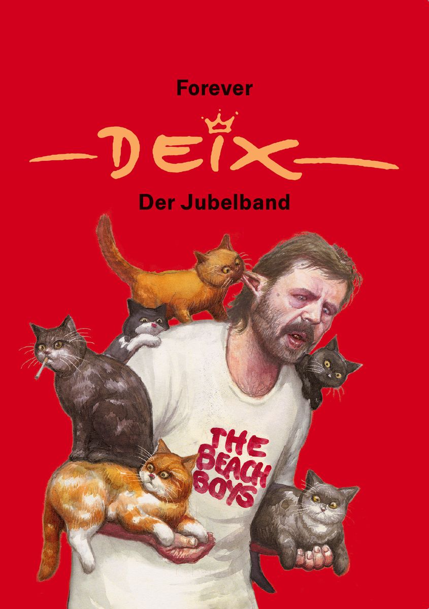 'Forever Deix - der Jubelband' von 'Manfred Deix' - Buch - '978-3-8000 ...