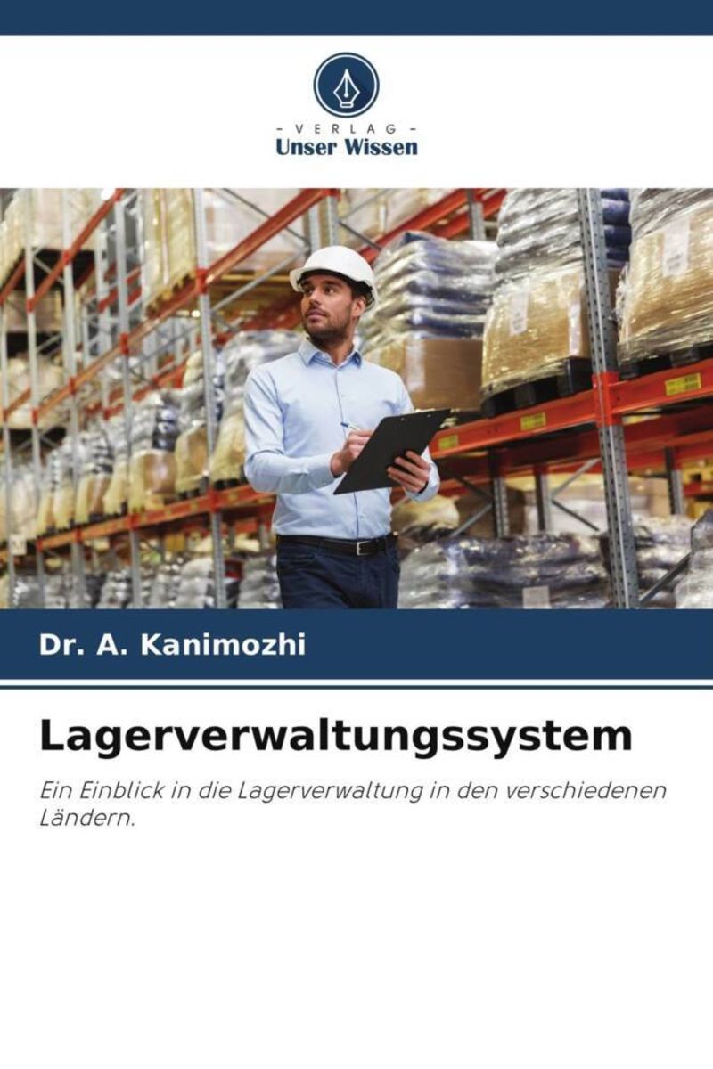 'Lagerverwaltungssystem' von 'A. Kanimozhi' - Buch - '978-620-6-29005-6'