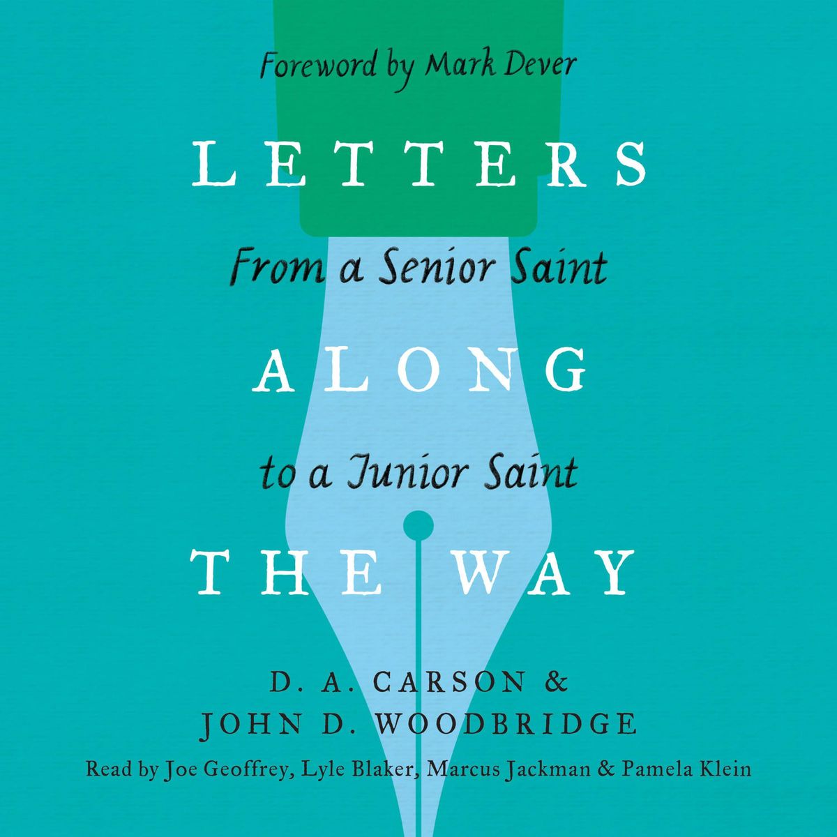 'Letters Along the Way' von 'D. A. Carson' - Hörbuch-Download
