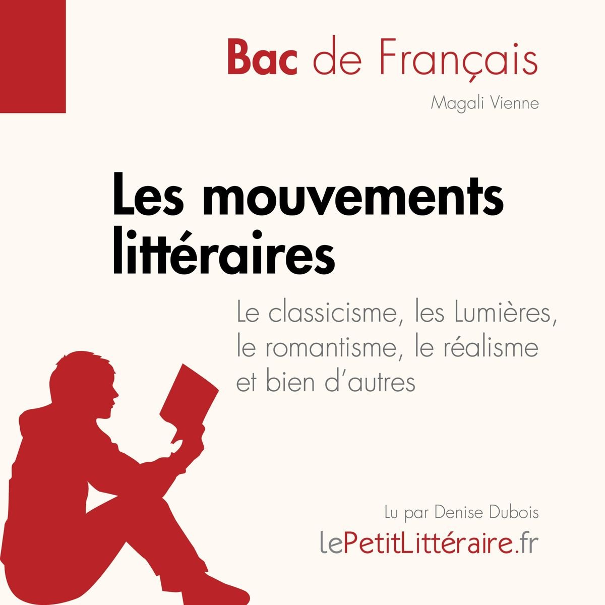 'Les mouvements littéraires - Le classicisme, les Lumières, le ...