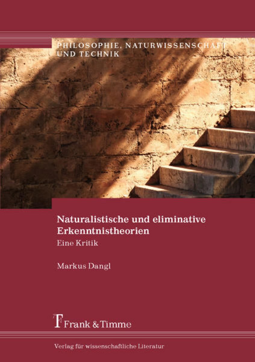 "Naturalistische und eliminative Erkenntnistheorien" online kaufen