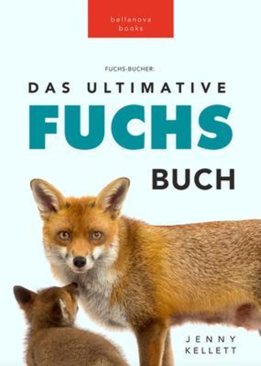 'Fuchs Bücher Das Ultimative Fuchs-Buch' von 'Jenny Kellett' - eBook