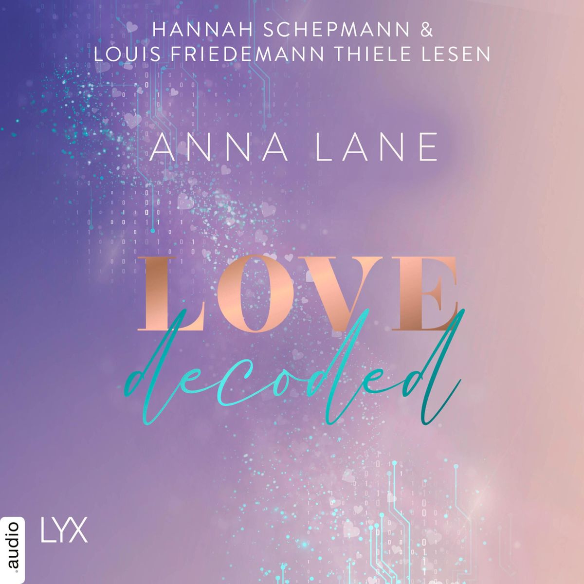 Love, decoded von Anna Lane - Hörbuch-Download | Thalia