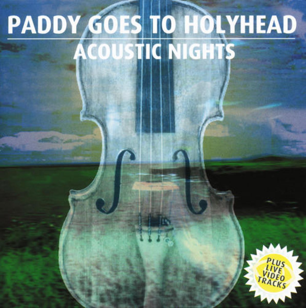 'Paddy Goes To Holyhead: Acoustic Nights' von 'Paddy Goes To Holyhead ...