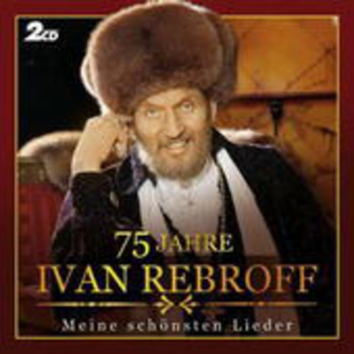75 Jahre von Ivan Rebroff auf CD - Musik | Thalia