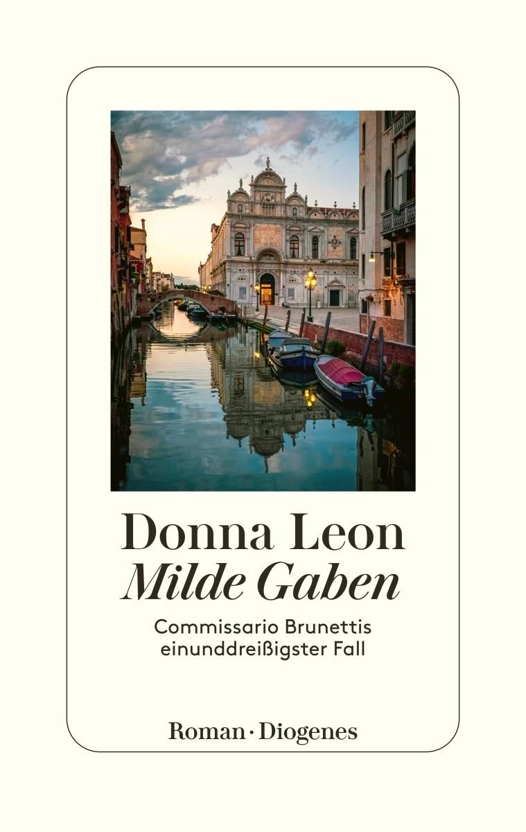'Milde Gaben' von 'Donna Leon' - Buch - '978-3-257-07190-0'