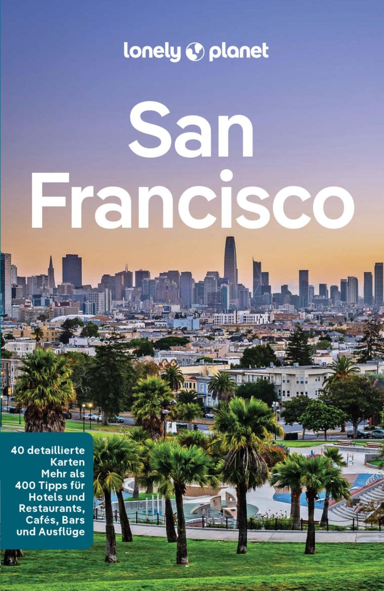 'LONELY PLANET Reiseführer E-Book San Francisco' von 'Alison Bing' - eBook