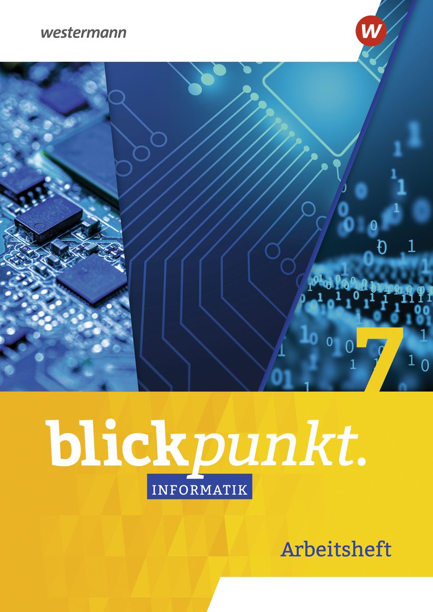 Blickpunkt Informatik 7. Arbeitsheft. Für Sachsen - EDV & Informatik ...